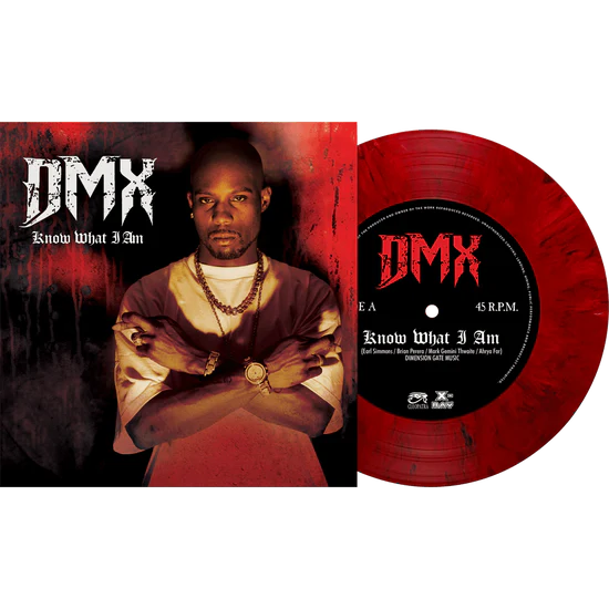 DMX KNOW WHAT I AM (RED VINYL) 7" – Lunchbox Records